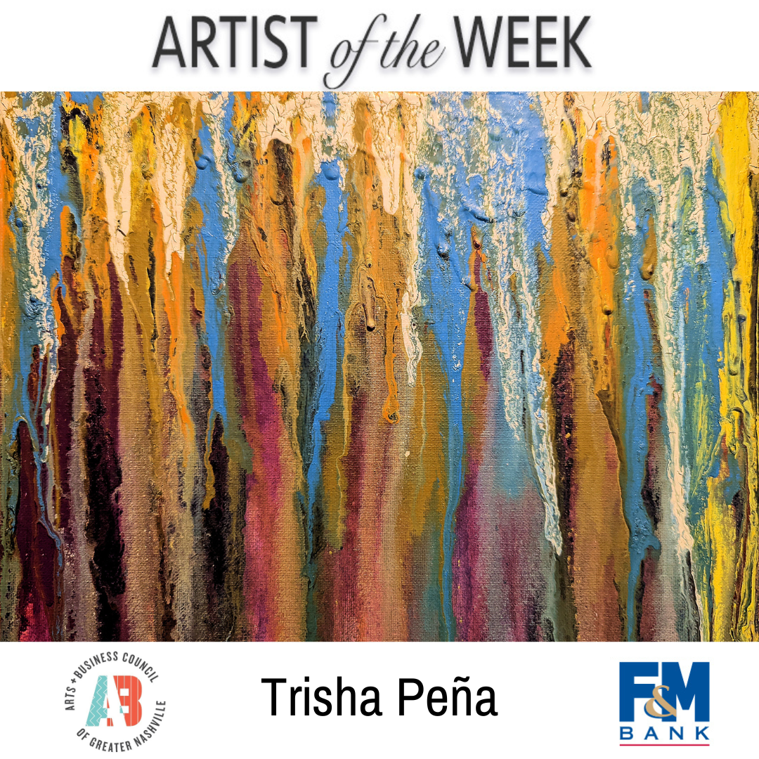 Arts and Business Council of Greater Nashville Trisha Peña Named Artist ...